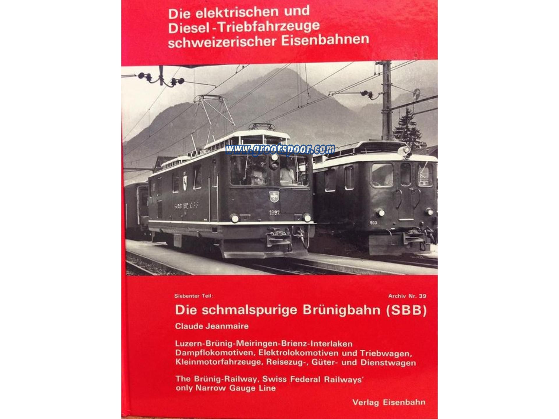 Die elektrischen und Diesel-Triebfahrzeuge der schweizerischen ...